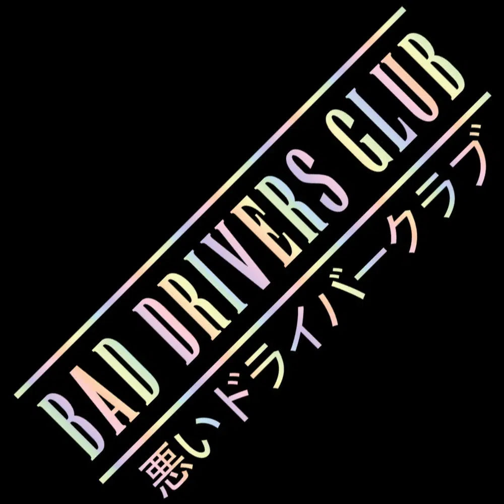 Bad Drivers Club Car Sticker Windshield Decal – JDM Performance